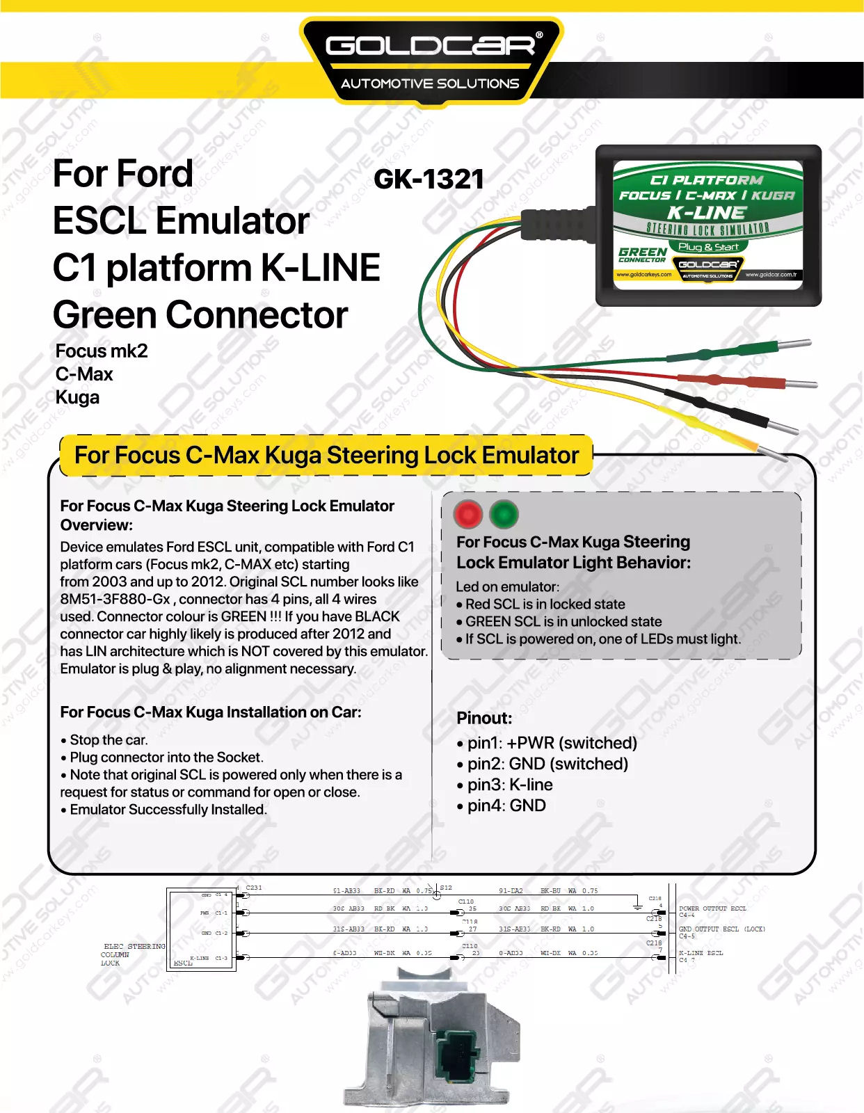 Goldcar Ford Focus C1 Platform ESCL Steerin Lock Emulator